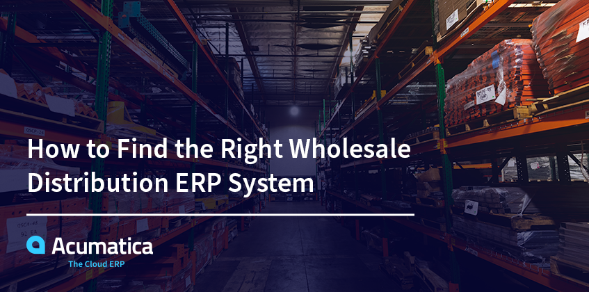 Best ERP for Wholesale Distribution